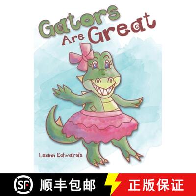 【3-4周达】精装 Gators Are Great [9781665741682]