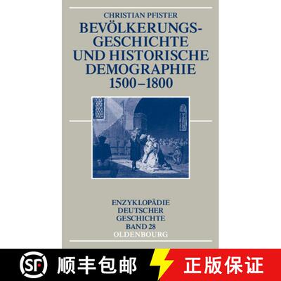 【3-4周达】Bevoelkerungsgeschichte Und Historische Demographie 1500-1800 [9783486581577]