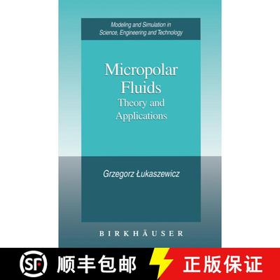 【3-4周达】Micropolar Fluids : Theory and Applications [9781461268512]