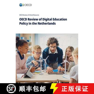 【3-4周达】OECD Review of Digital Education Policy in the Netherlands [9789264579231]