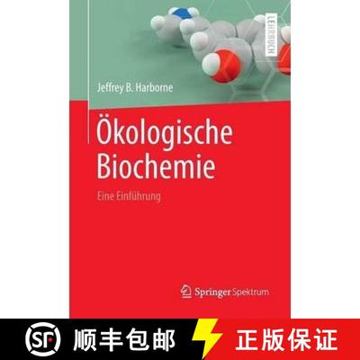 【3-4周达】Ökologische Biochemie : Eine Einführung (1995. Unveränd. Nachdruck 2013) [9783642398506]