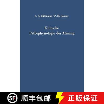 【3-4周达】Klinische Pathophysiologie der Atmung (Softcover reprint of the original 1st ed. 1970) (So... [9783642871955]