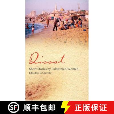 【3-4周达】Qissat: Short Stories by Palestinian Women [9781846590122]