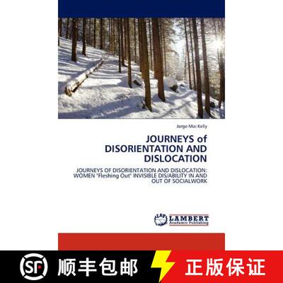 预订 Journeys of Disorientation and Dislocation [9783844384796]