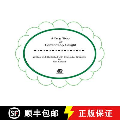 【3-4周达】A Frog Story Or Comfortably Caught [9781716448409]