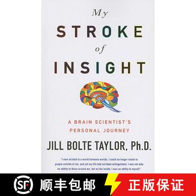 【3-4周达】My Stroke of Insight: A Brain Scientist's Personal Journey [9781594133374]