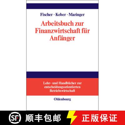 【3-4周达】Arbeitsbuch Zur Finanzwirtschaft Fur Anfanger [9783486249972]