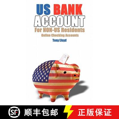 【3-4周达】US Bank Account For NON-US Residents: Online Checking Accounts [9781607963127]