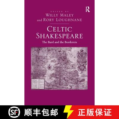 【3-4周达】Celtic Shakespeare: The Bard and the Borderers [9781138246782]
