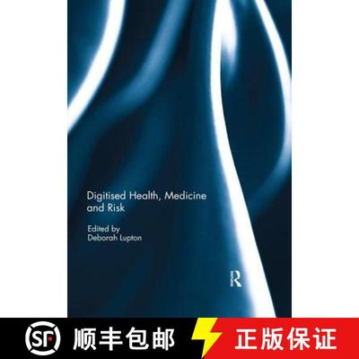 【3-4周达】Digitised Health, Medicine and Risk [9780367028947]