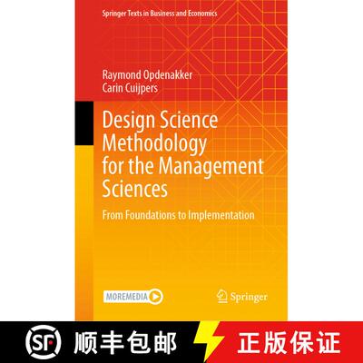 【3-4周达】Design Science Methodology for the Management Sciences: From Foundations to Implementation [9783031848520]