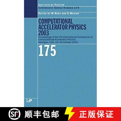 【3-4周达】精装 Computational Accelerator Physics 2003: Proceedings of the Seventh International Conf... [9780750309394]