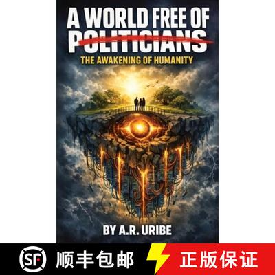 【3-4周达】A World Free of Politicians [9786120321102]