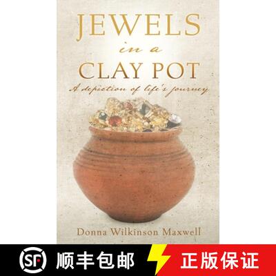 【3-4周达】JEWELS in a CLAY POT: A depiction of life's journey [9781662862557]