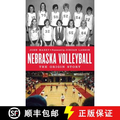 【3-4周达】精装 Nebraska Volleyball – The Origin Story [9781496225863]