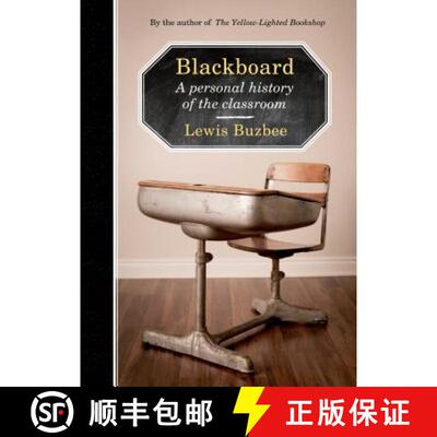 【3-4周达】精装 Blackboard: A Personal History of the Classroom [9781555976835]
