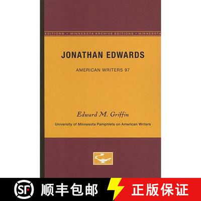 【3-4周达】Jonathan Edwards - American Writers 97: University of Minnesota Pamphlets on American Writers [9780816606016]