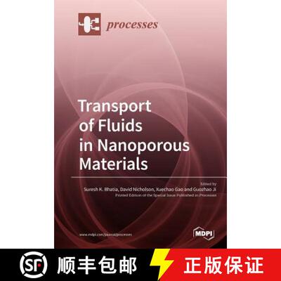 【3-4周达】Transport of Fluids in Nanoporous Materials [9783038975298]