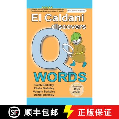 【3-4周达】El Caldani Discovers Q Words (Berkeley Boys Books - El Caldani Missions) [9781778500312]