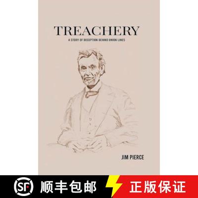 【3-4周达】Treachery: A Story of Deception Behind Union Lines [9781964462400]