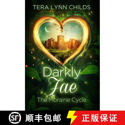 【3-4周达】Darkly Fae: The Moraine Cycle [9781946345264]