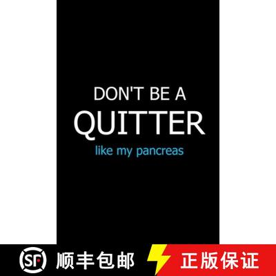 【3-4周达】Don't Be a Quitter Like My Pancreas: Meal Planner Notebook, Grocery Shopping List, Weekly ... [9781716100987]