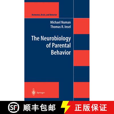 【3-4周达】精装 The Neurobiology of Parental Behavior [9780387004983]