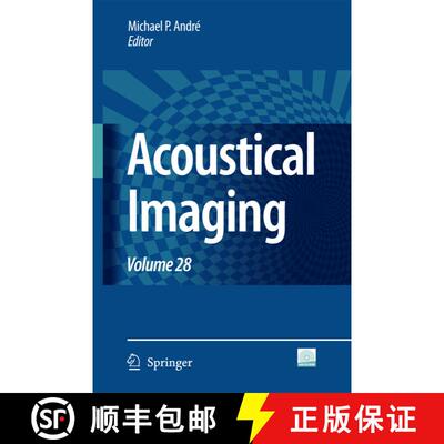 【3-4周达】Acoustical Imaging : Volume 28 [9789048174348]
