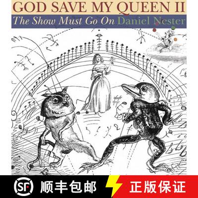 【3-4周达】God Save My Queen II: The Show Must Go On [9781932360516]