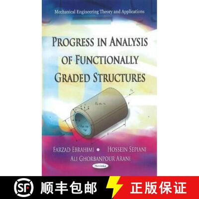 【3-4周达】Progress in Analysis of Functionally Graded Structures [9781612098371]