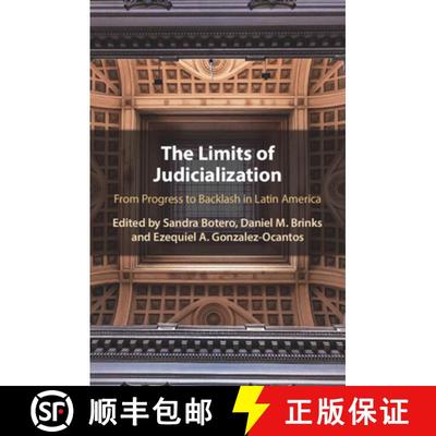 【3-4周达】The Limits of Judicialization: From Progress to Backlash in Latin America [9781009096164]