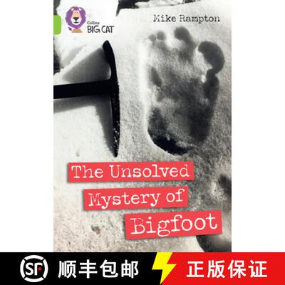 【3-4周达】Collins Big Cat - The Unsolved Mystery of Bigfoot: Band 11/Lime [9780008704315]