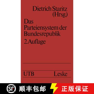 【3-4周达】Das Parteiensystem Der Bundesrepublik: Geschichte -- Entstehung -- Entwicklung Eine Einfü... [9783322937216]