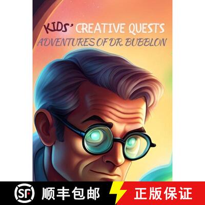 【3-4周达】Kids' Creative Quests (Adventures of Dr. Bubblon): Moments of Creativity [9781964599403]