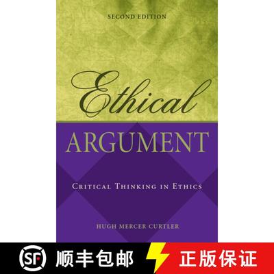 【3-4周达】Ethical Argument: Critical Thinking in Ethics [9780195173161]