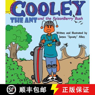 【3-4周达】Cooley the Ant and the Poisonberry Bush [9781621930013]