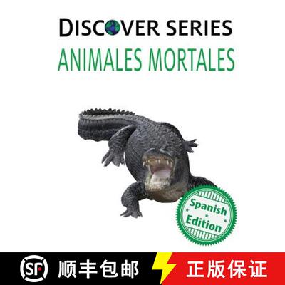 【3-4周达】Animales Mortales: (Deadly Animals) [9781532403712]