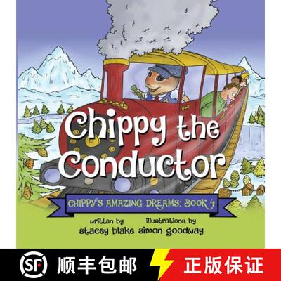 【3-4周达】Chippy the Conductor - Book 4: Chippy's Amazing Dreams [9781942692171]