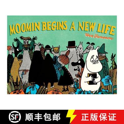 【3-4周达】Moomin Begins a New Life [9781770462717]