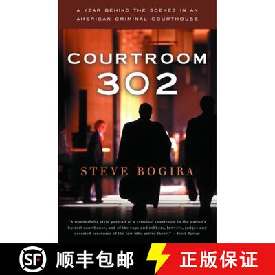 【3-4周达】Courtroom 302: A Year Behind the Scenes in an American Criminal Courthouse [9780679752066]
