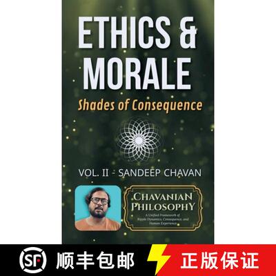 【3-4周达】Ethics & Morale: Shades of Consequence [9798232753344]