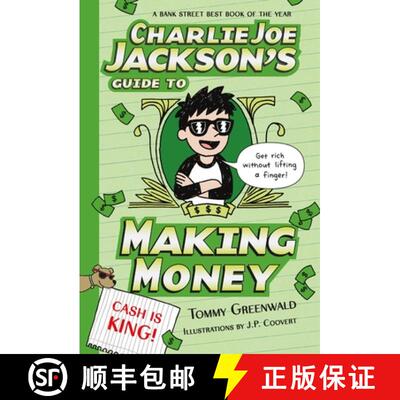 【3-4周达】Charlie Joe Jackson's Guide to Making Money [9781250107169]