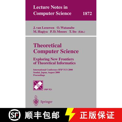 【3-4周达】Theoretical Computer Science: Exploring New Frontiers of Theoretical Informatics: Internat... [9783540678236]