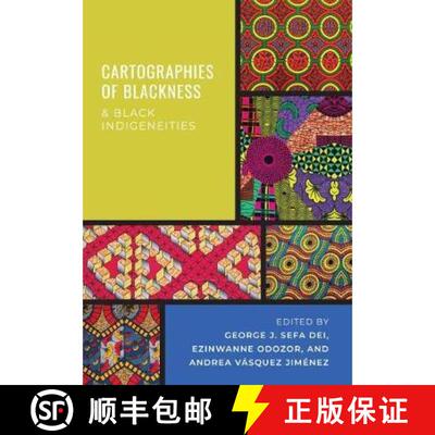 【3-4周达】精装 Cartographies of Blackness and Black Indigeneities [9781975501068]
