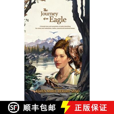 【3-4周达】The Journey of an Eagle: A triumph story and compilation of poetry describing the victory ... [9781963735970]