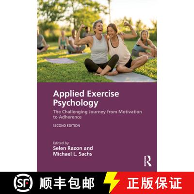 【3-4周达】Applied Exercise Psychology: The Challenging Journey from Motivation to Adherence [9781032231419]