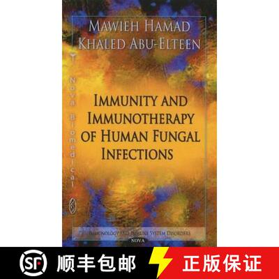 【3-4周达】精装 Immunity and Immunotherapy of Human Fungal Infections [9781617289767]