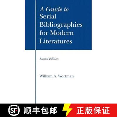 【3-4周达】A Guide to Serial Bibliographies for Modern Literatures [9780873529662]
