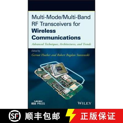 【3-4周达】Multi-Mode/Multi-Band Rf Transceivers For Wireless Communications: Advanced Techniques, Ar... [9780470277119]