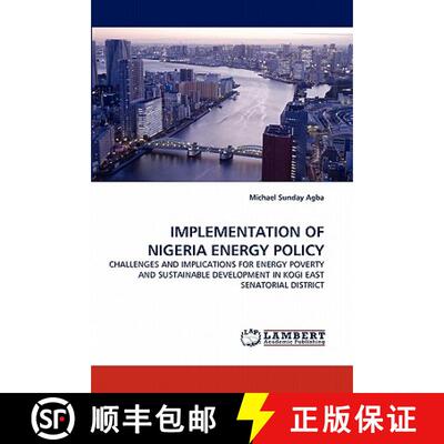 预订 Implementation of Nigeria Energy Policy [9783844331165]